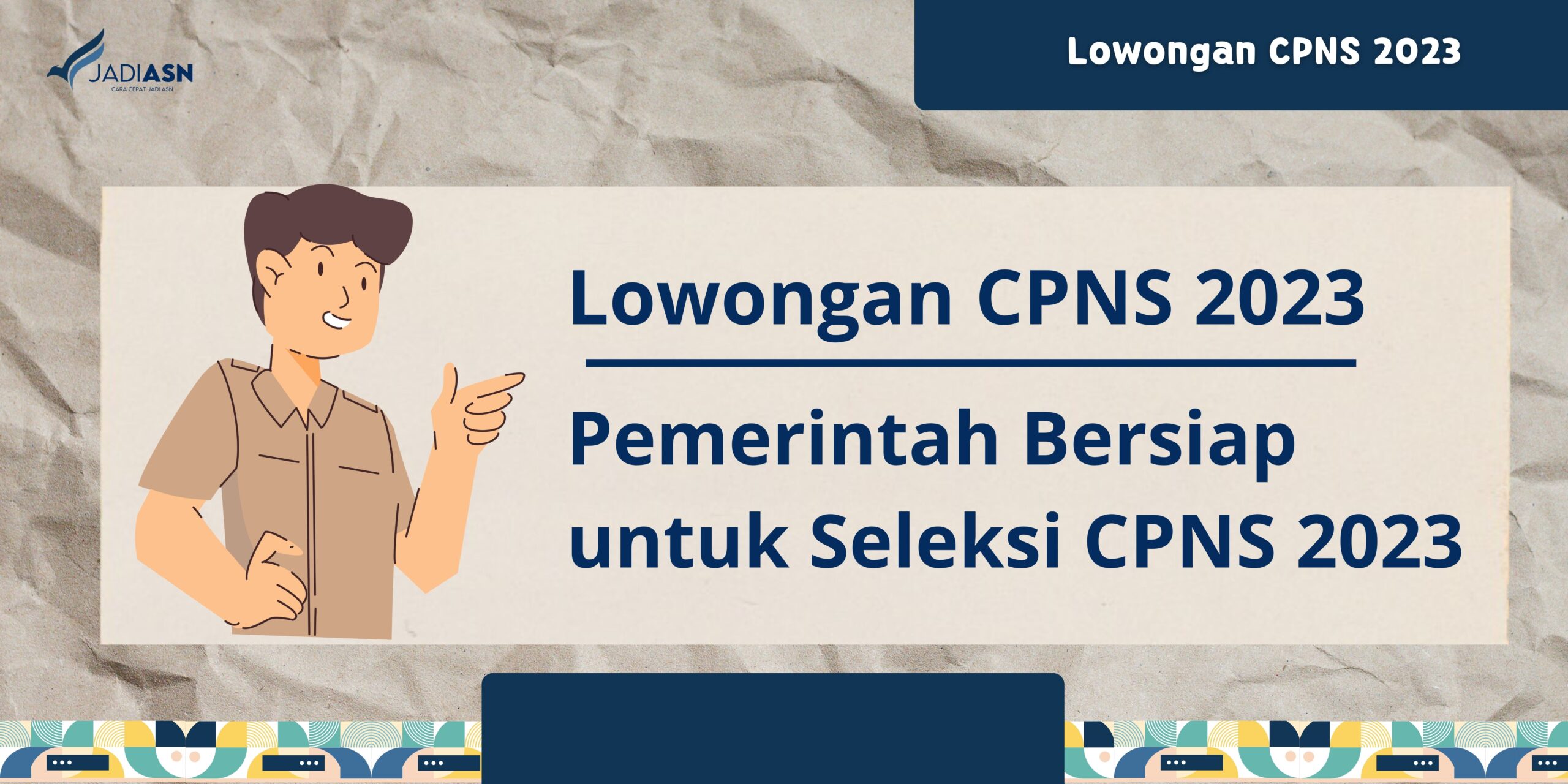 Lowongan CPNS 2023 - Pemerintah Bersiap untuk Seleksi CPNS Lowongan CPNS 2023 - Pemerintah Bersiap untuk Seleksi CPNS