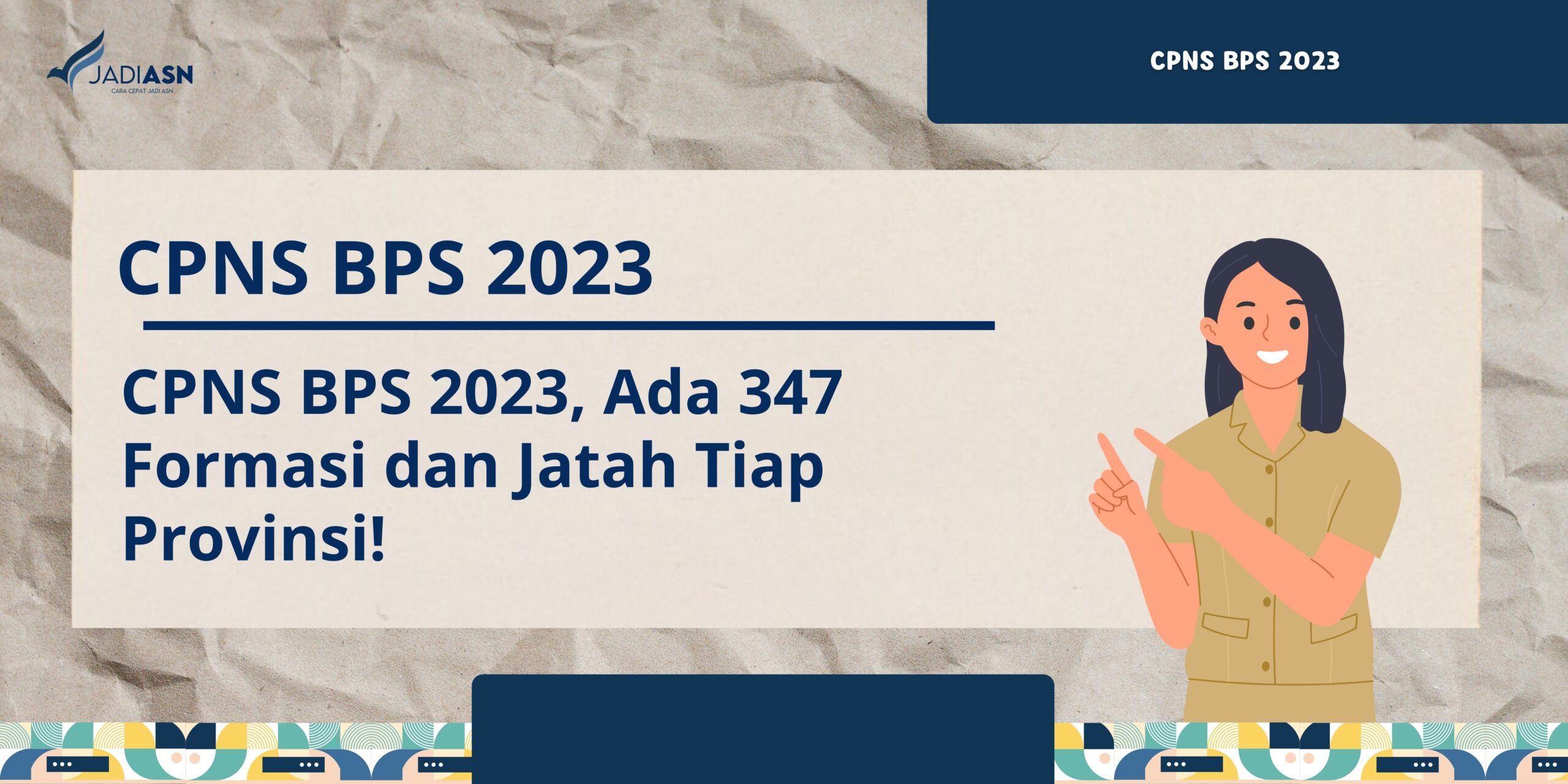 CPNS BPS 2023, Ada 347 Formasi dan Jatah Tiap Provinsi! - Bimbel CPNS - JadiASN