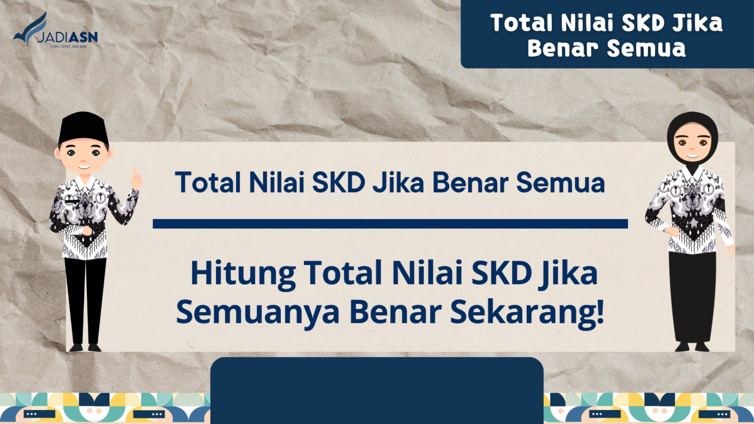 Total Nilai SKD Jika Benar Semua - Hitung Total Nilai SKD Jika Semuanya ... Total Nilai SKD Jika Benar Semua - Hitung Total Nilai SKD Jika Semuanya ...