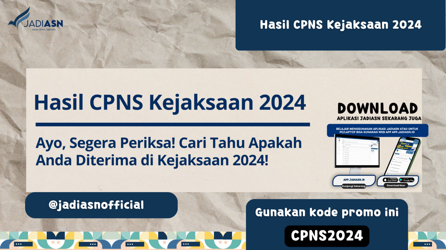 Hasil CPNS Kejaksaan 2024 - Ayo, Segera Periksa! Cari Tahu Hasil CPNS Kejaksaan 2024 - Ayo, Segera Periksa! Cari Tahu