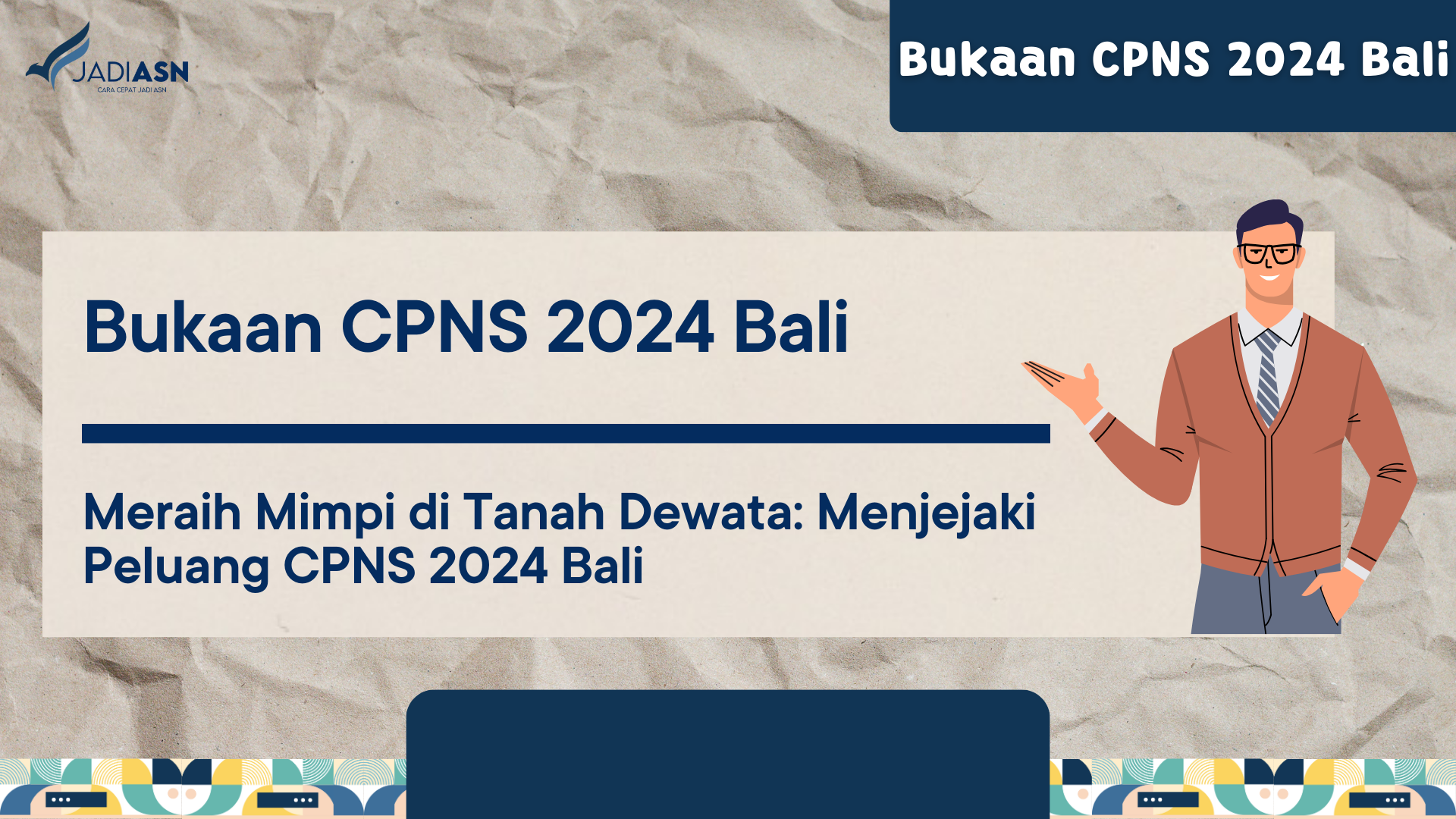 Bukaan CPNS 2024 Bali - Meraih Mimpi di Tanah Dewata: Menjejaki Peluang CPNS 2024 Bali - Bimbel ...