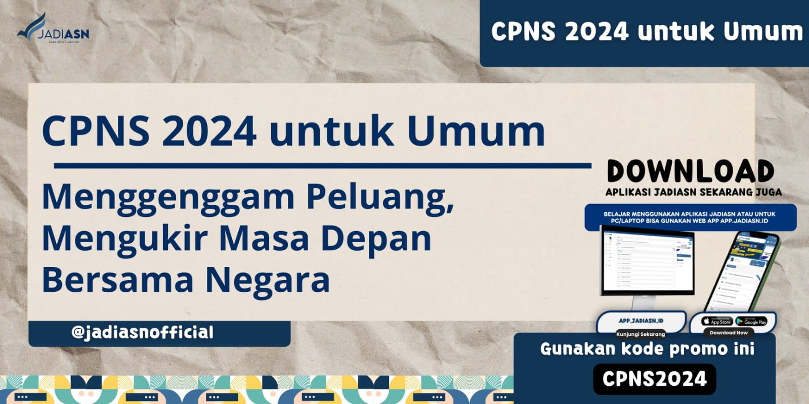 CPNS 2024 untuk Umum - Menggenggam Peluang, Mengukir CPNS 2024 untuk Umum - Menggenggam Peluang, Mengukir